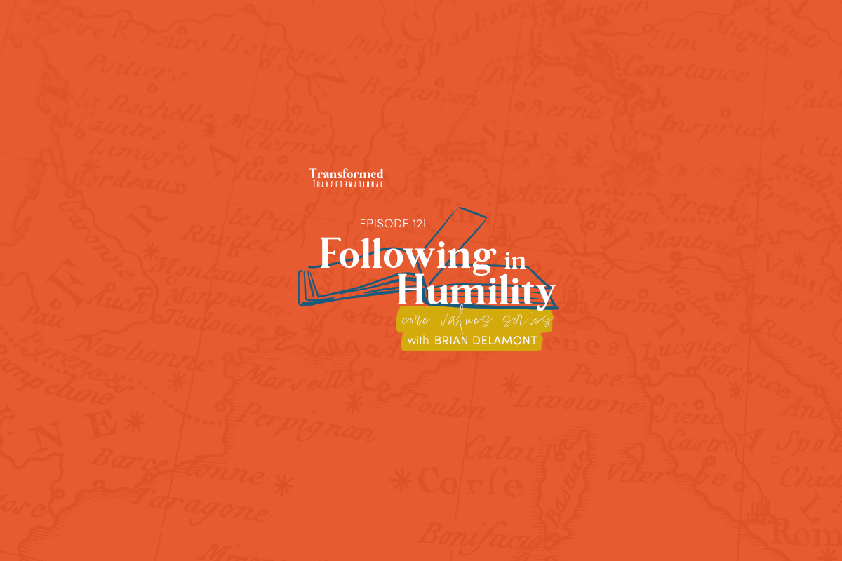 121: Following in Humility (with Brian Delamont) - TeachBeyond Australia